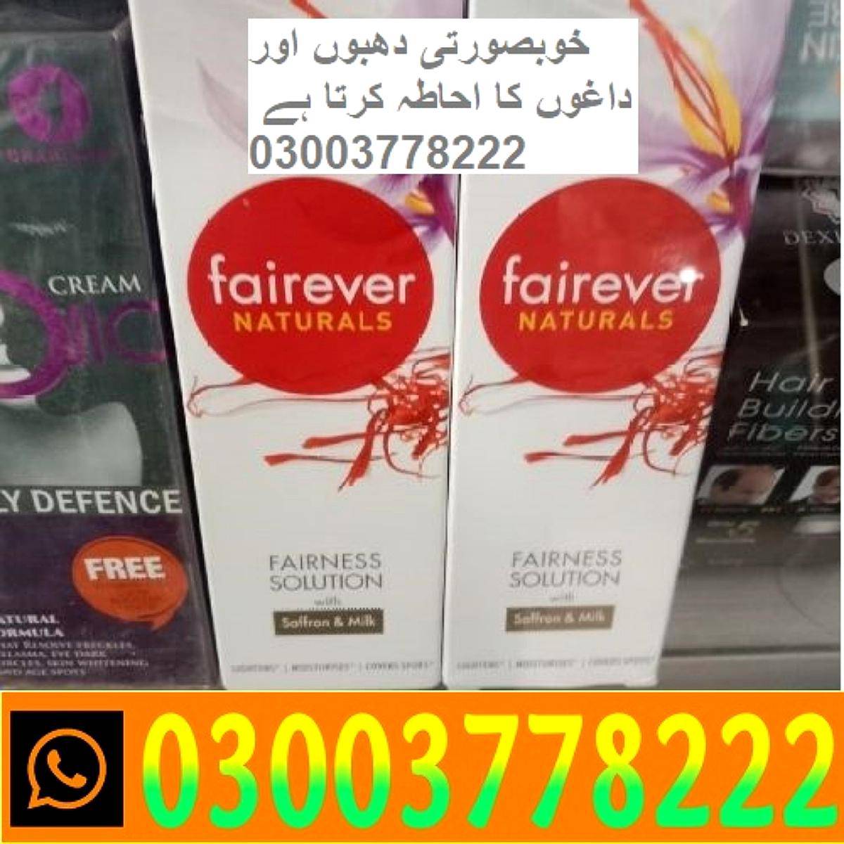 Fairever Natural Fairness Cream IN Pakistan _ 03003778222 - Agroads