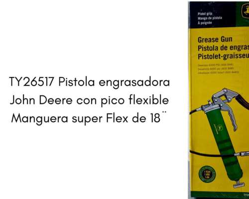 Ty26517 Pistola de Engrase con Pico Flexible - Agroads
